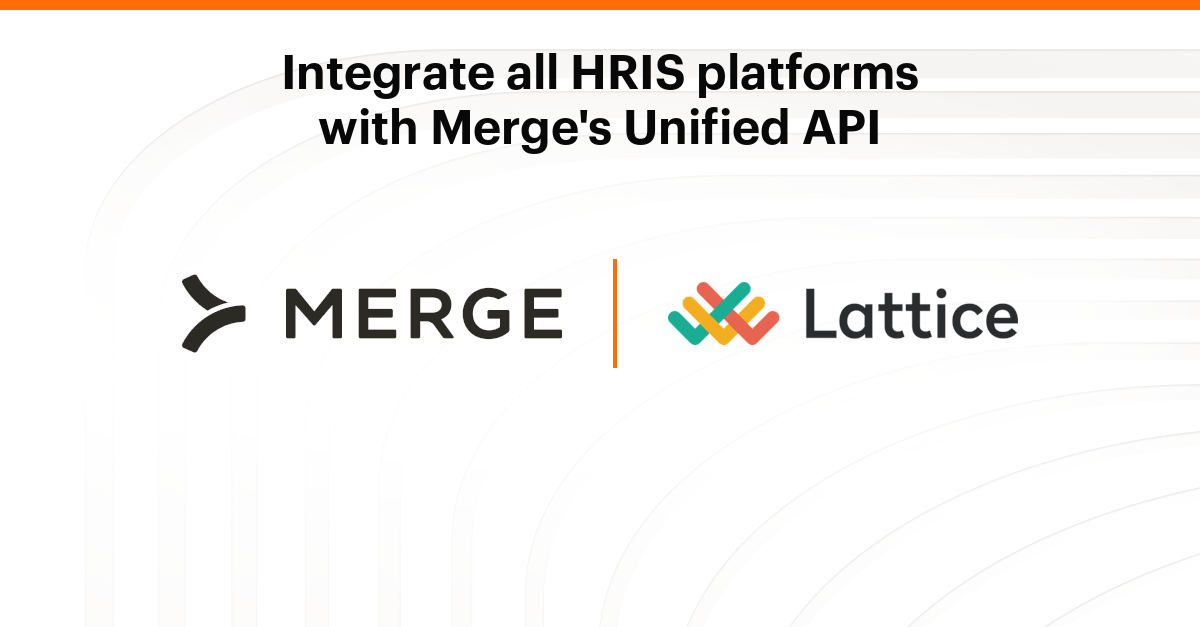 Lattice HRIS API Integration - Build & Ship Faster with Merge