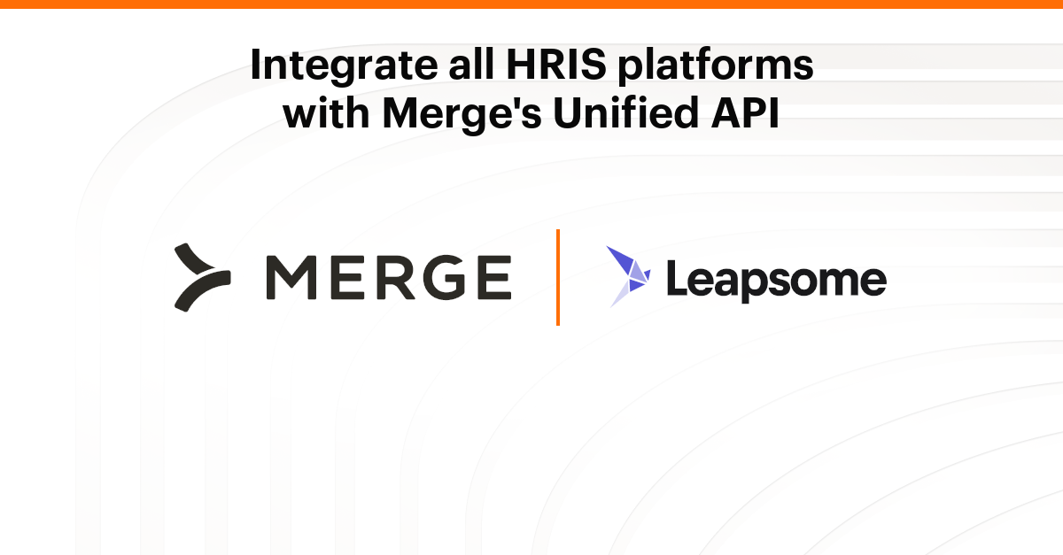Leapsome API Integration - Build & Ship Faster with Merge