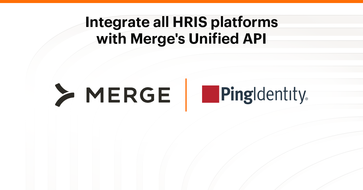 PingOne API Integration - Build & Ship Faster with Merge