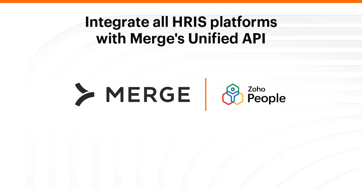 Zoho People API Integration - Build & Ship Faster with Merge